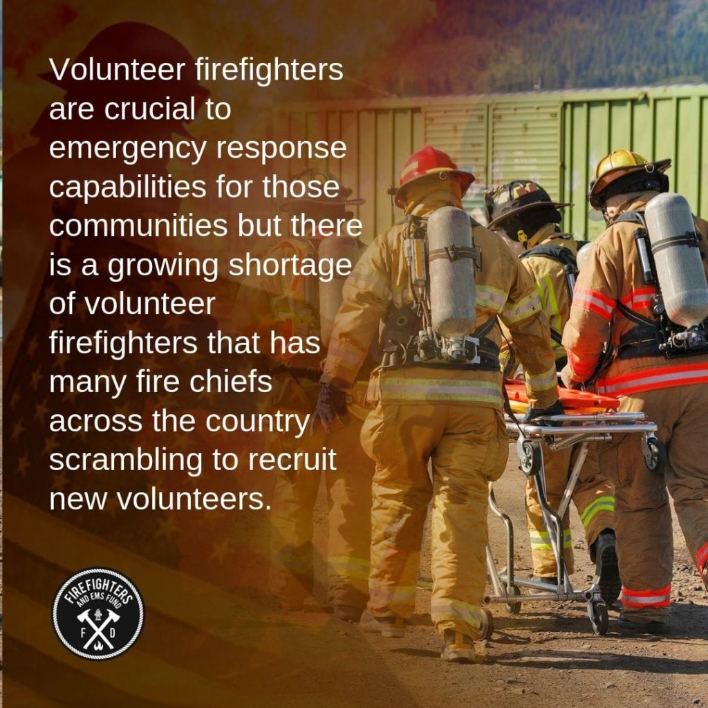 Why There is a Volunteer Firefighter Shortage - Firefighters and EMS Fund