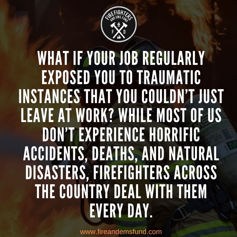 Firefighter Behavioral Health and Wellness - Firefighters and EMS Fund