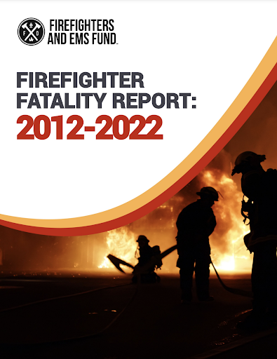 2012- 2022 Firefighter Fatality Report Published, Sheds Light on Past ...